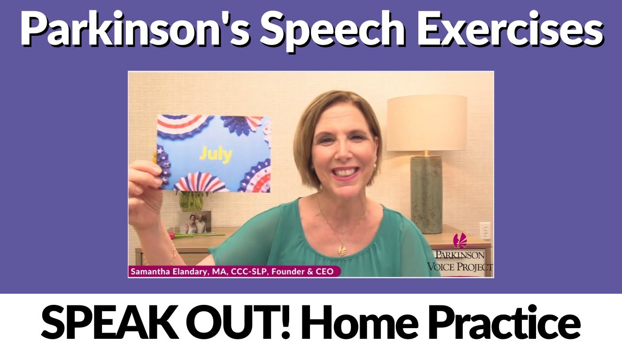 7/1/2024 Parkinson's Speech Exercises: Celebrate July with INTENT!