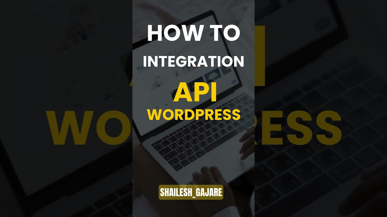 How to Integration API to WordPress Website (2025)