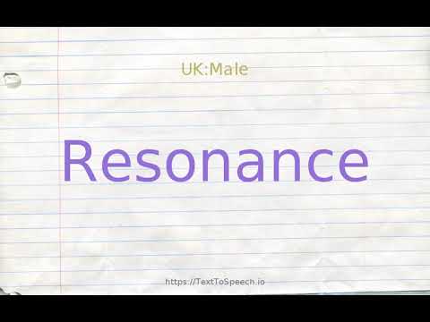 How to pronounce resonance