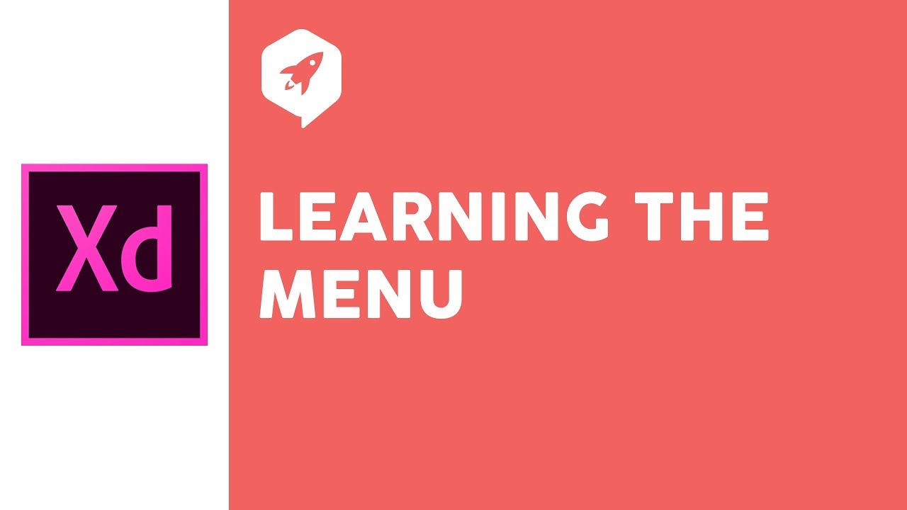 Adobe XD Tutorial 4 Learning the Menu