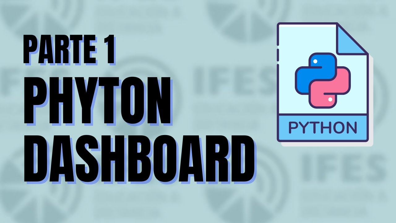 PYTHON DASHBOARD - Parte 1
