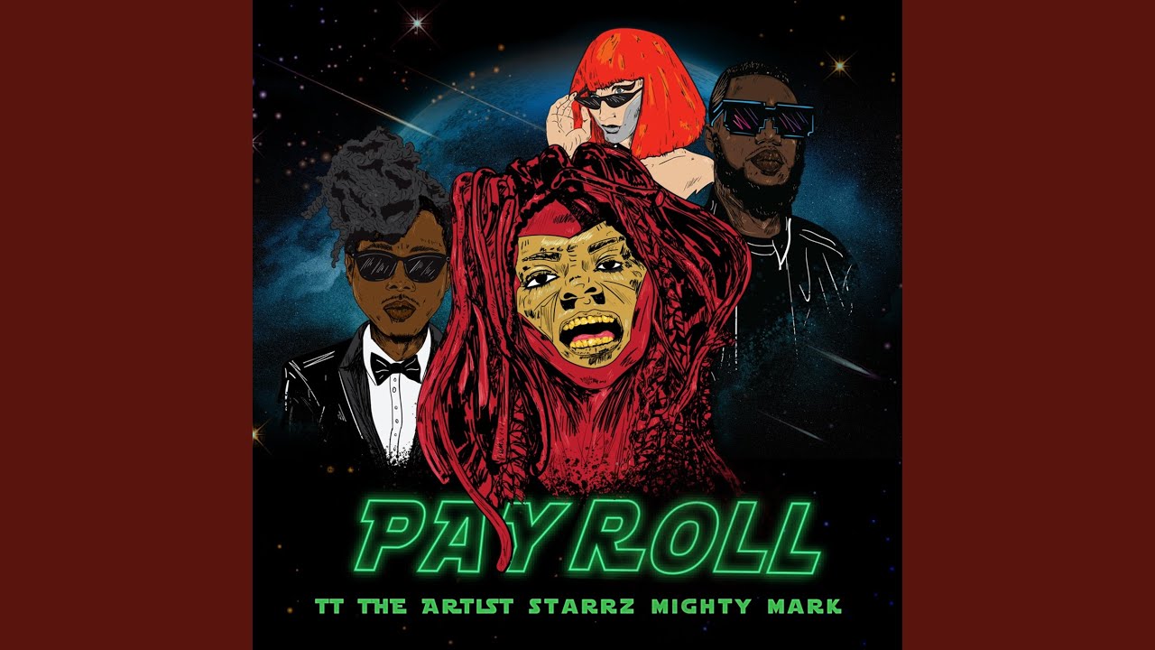 Payroll (feat. Starrz)