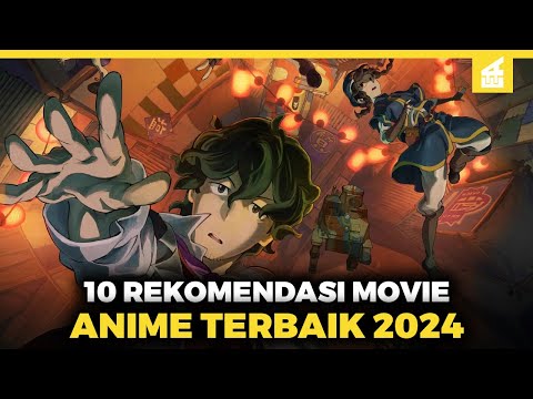 10 Rekomendasi Anime Movie Terbaik di 2024