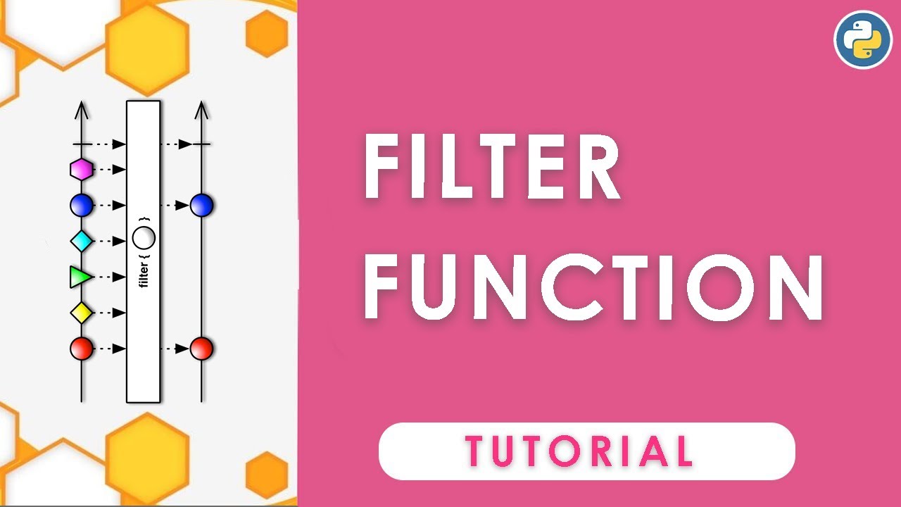 Filter Function Implementation in Python - Beginner Tutorial