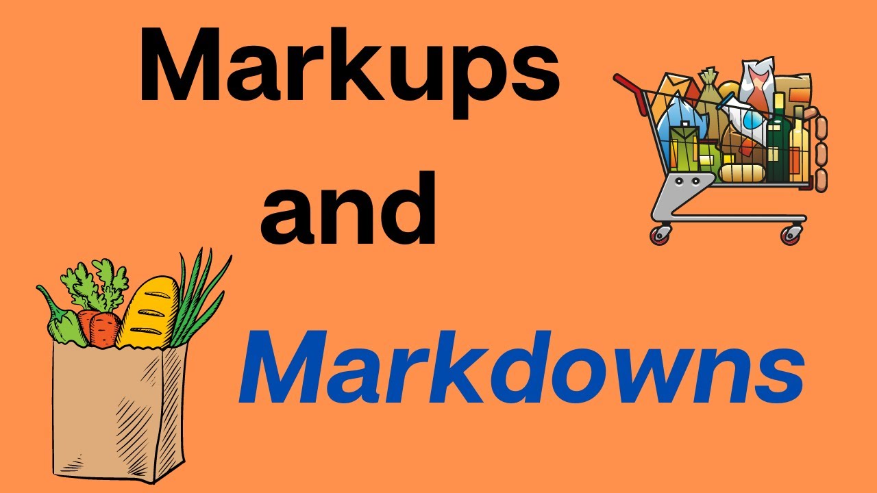 Markups and Markdowns