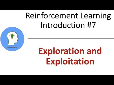 Learn Reinforcement Learning 7 | Exploration and Exploitation - Mind Luster