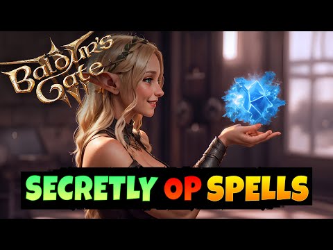 5 Under Appreciated OP Spells In Baldur’s Gate 3
