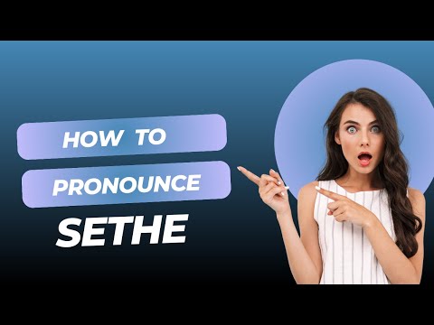 How to pronounce the name Sethe