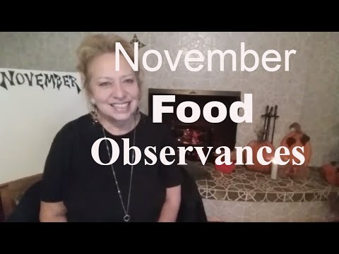 Month long food observances for the month of November