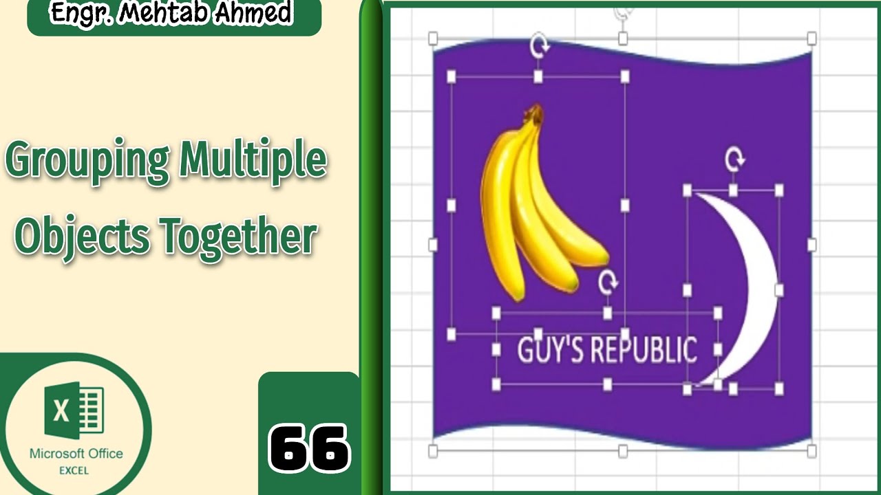 Grouping Multiple Objects Together in Microsoft Excel | Microsoft Excel Graphical Objects
