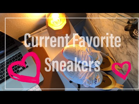 My Current Favorite Sneakers