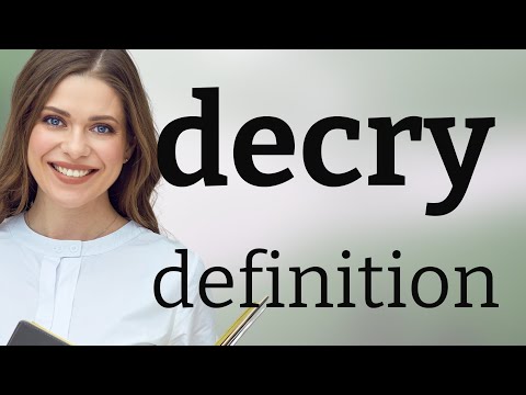 Decry • DECRY meaning