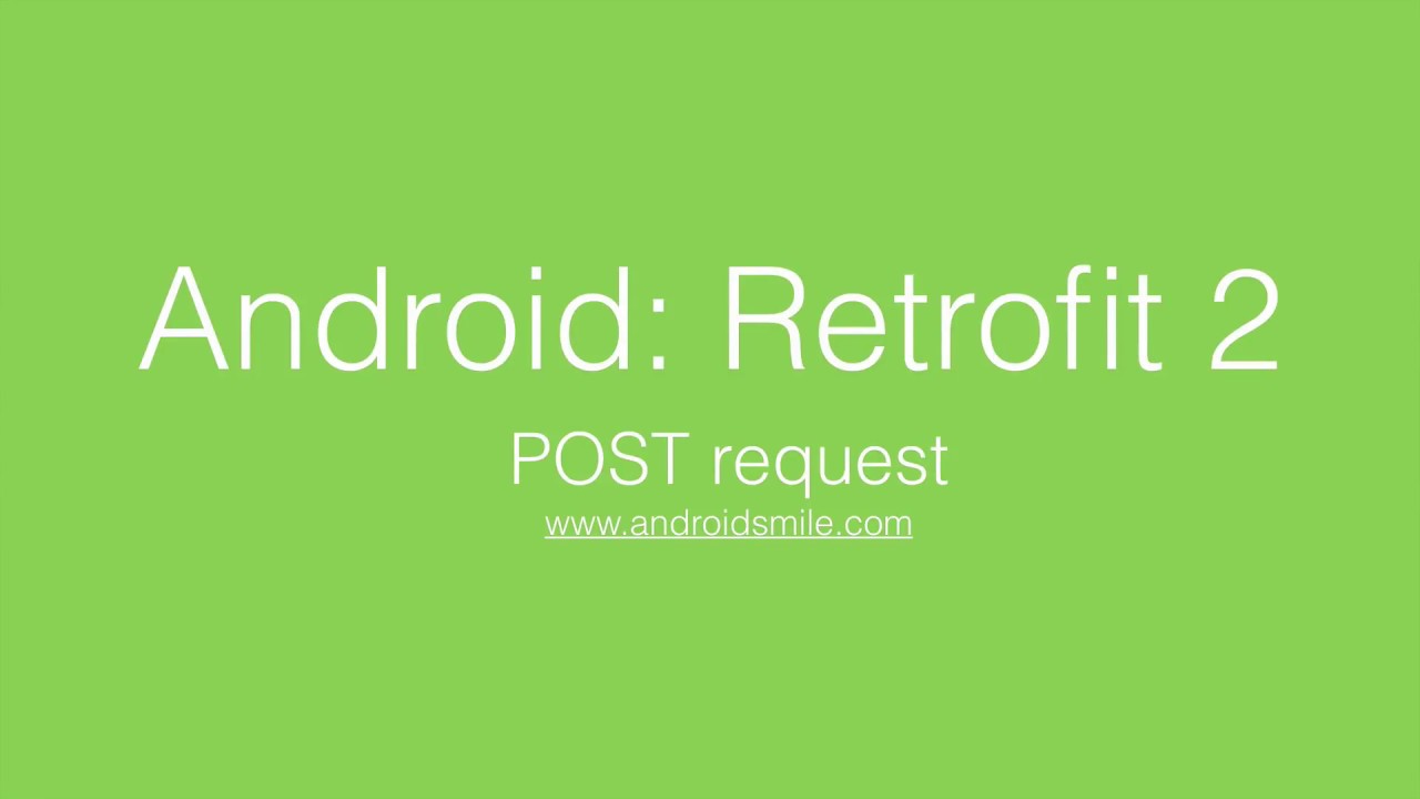How to send POST request using Retrofit 2?