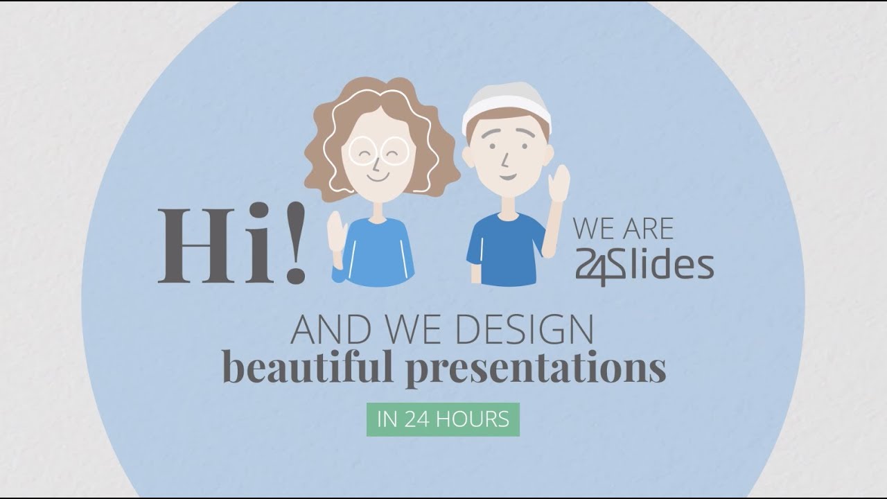 Hi, we're 24Slides