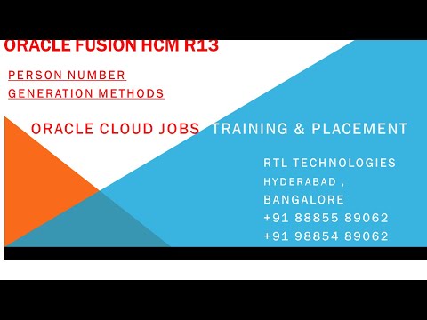Oracle Fusion Cloud HCM R13 Person Number Generation Methods