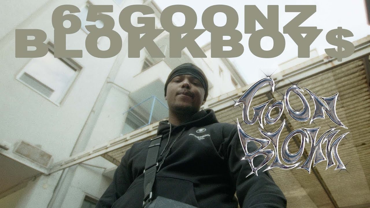 Lyrics & Translations of Goonblokk by 65Goonz | Popnable