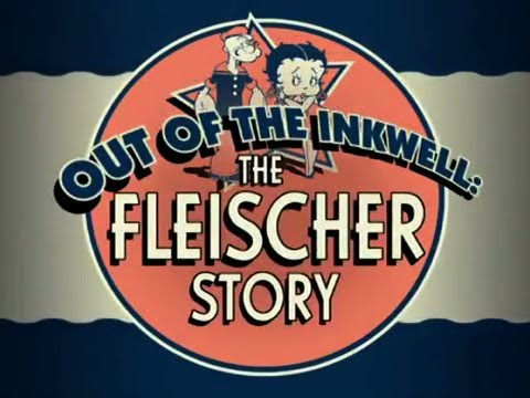 Out of the Inkwell: The Fleischer Story
