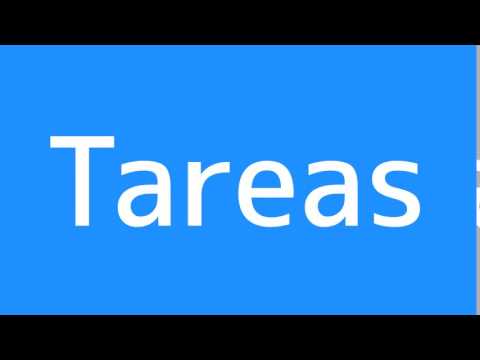 How to say Tasks in Spanish