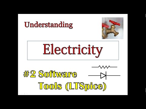 Understanding Electricity Part2: Software Simulator - LTSpice