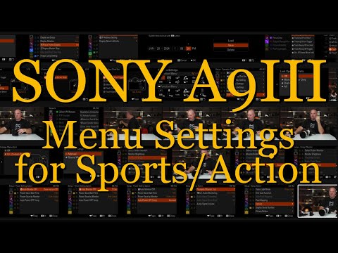 Sony A9 III: Menu settings for shooting action (ILCE-9M3)