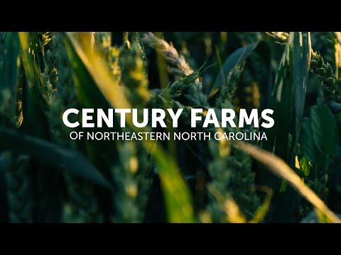 “Century Farms of Northeastern North Carolina.”