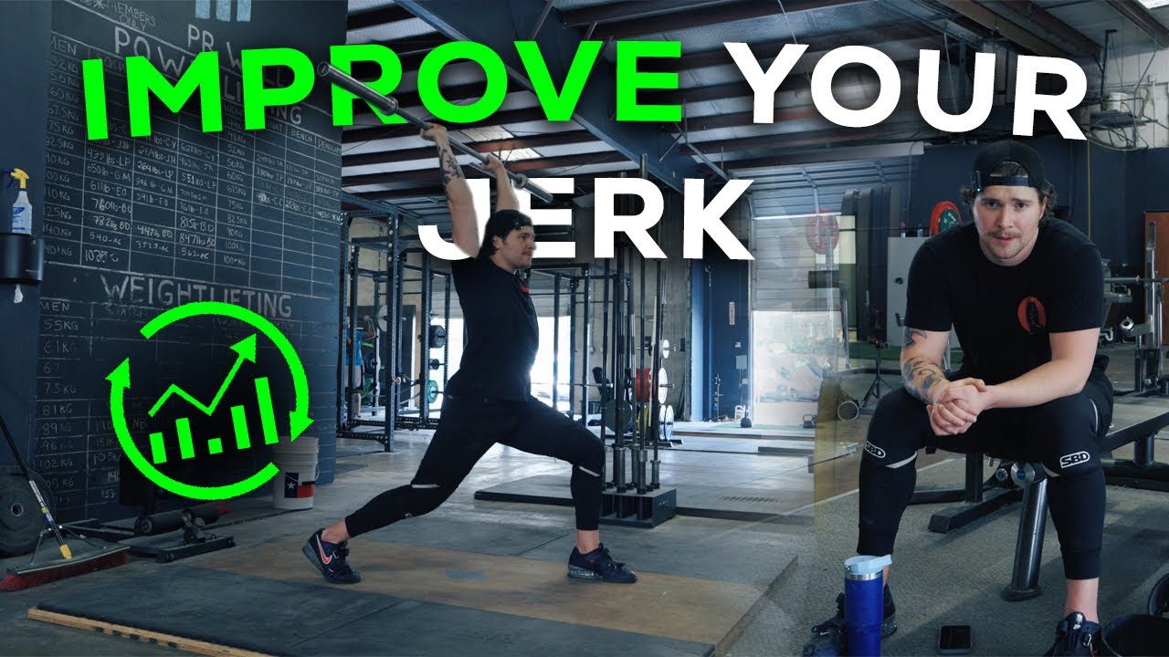 How To Improve Your Jerk