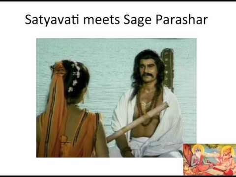 4 – Story of Satyavati – Mahabharata insights | spiritual atma