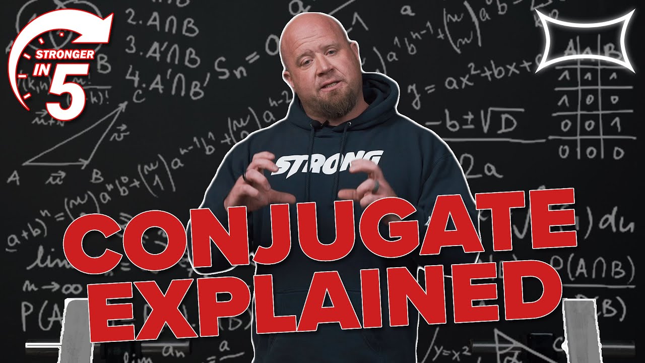 The Conjugate Method EXPLAINED | Stronger in 5 - Ft. Jesse Burdick