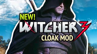 The Witcher 3 Ultimate CLOAK MOD A Game-Changer at The Witcher 3 Nexus ...
