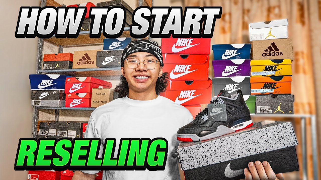 How to Start Reselling Sneakers in 2024! (Complete Guide)