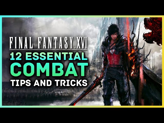 5 best ways to get better at combat in Final Fantasy 16