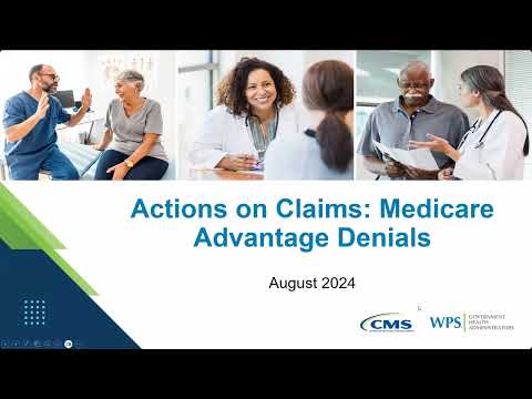 Encore: Actions on Claims: Medicare Advantage Denials