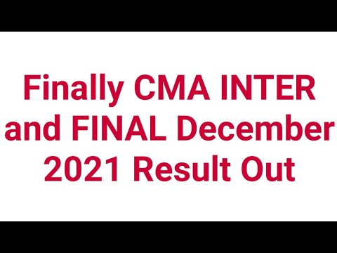 Breaking News ] Finally CMA Inter and Final December 2021 Result Out ] ICMAI Important Announcement