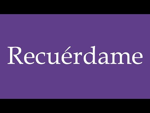 How To Pronounce ''Recuérdame'' (Remember Me) Correctly in Spanish 🇲🇽