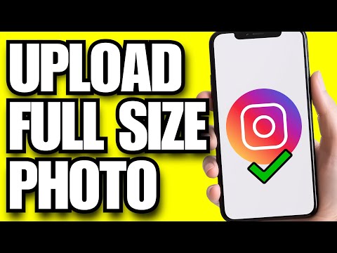 How To Upload Full Size Photo On Instagram (2025)