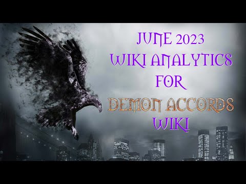 June 2023 Wiki Analytics for Demon Accords Wiki