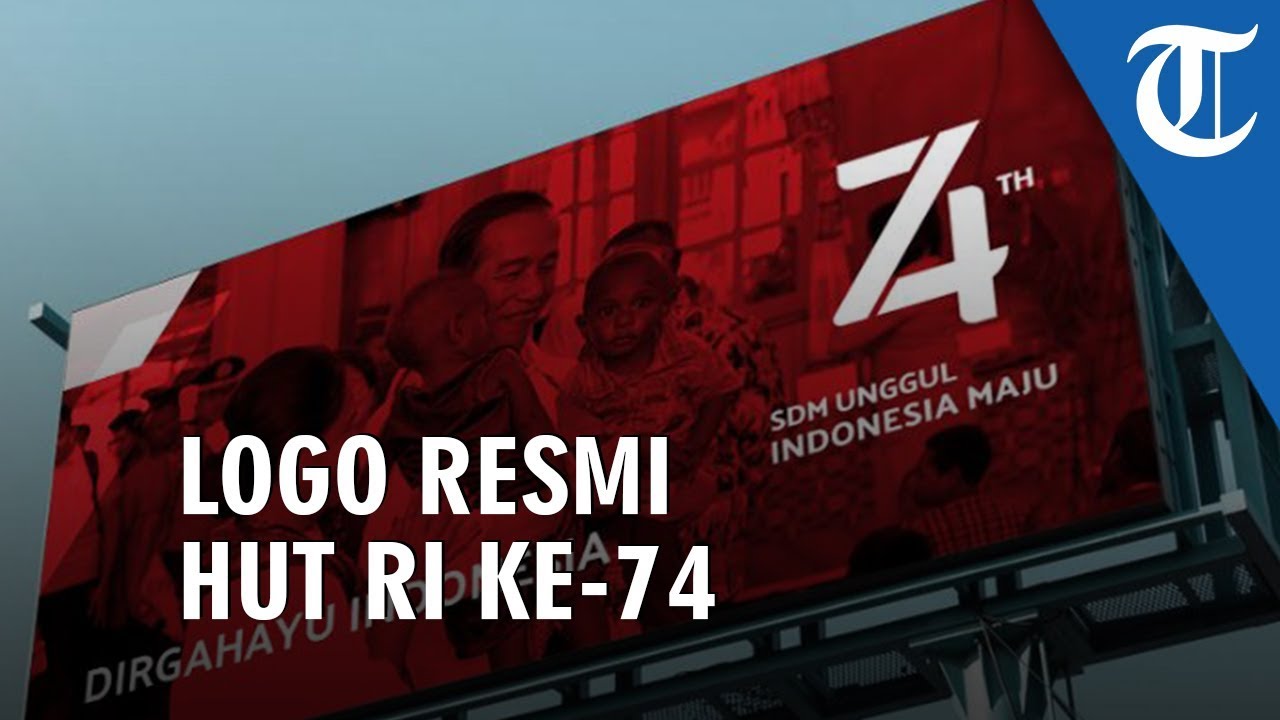 Download Logo HUT RI ke-74 Resmi dengan Resolusi Besar - Tribun Video