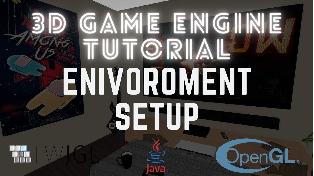 3D Game Engine - Environment Setup #1 LWJGL / OpenGL Tutorial