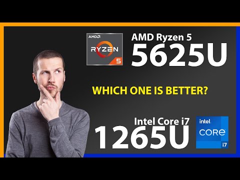 AMD Ryzen 5 5625U vs INTEL Core i7 1265U Technical Comparison