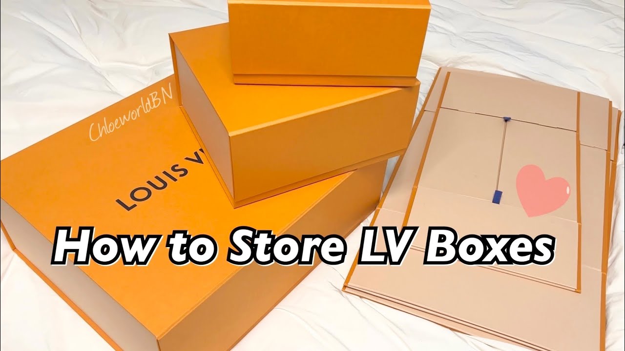 How to store Louis Vuitton Boxes, Save your space