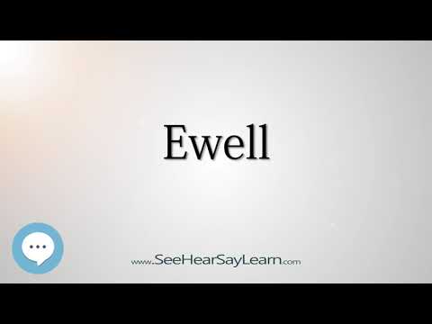 Ewell (How to Pronounce Cities of the World)๐ฌโญ๐โ