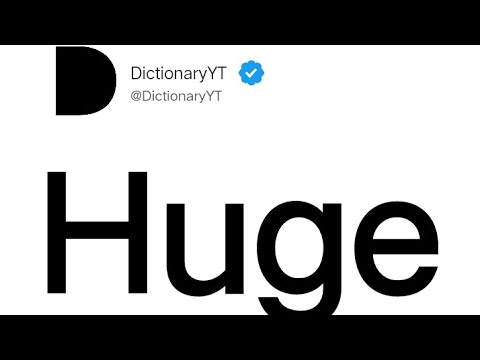 Huge Meaning in English