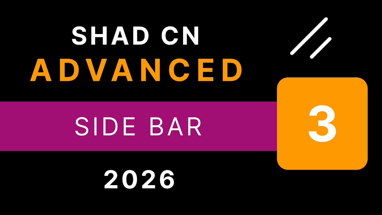 Shadcn UI Sidebar - Complete Advanced Course - #3
