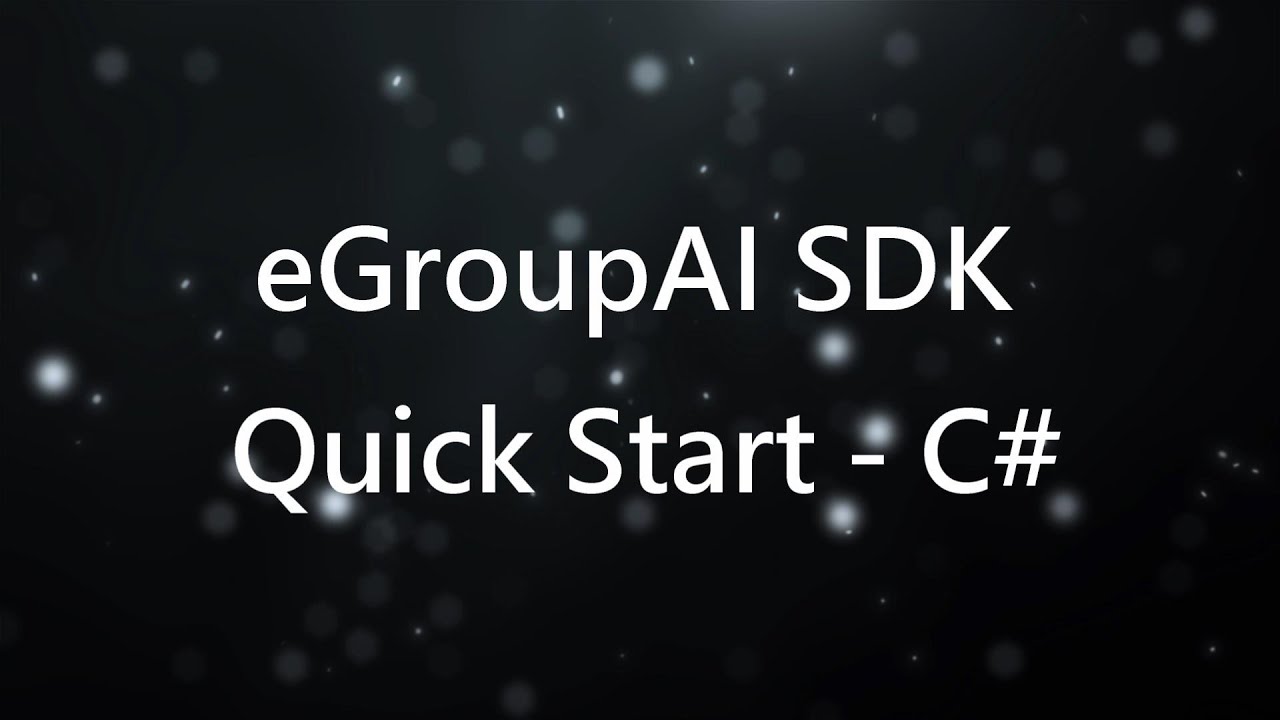eGroupAI【Tutorial】│ Face Recognition SDK - Quick Start by C#