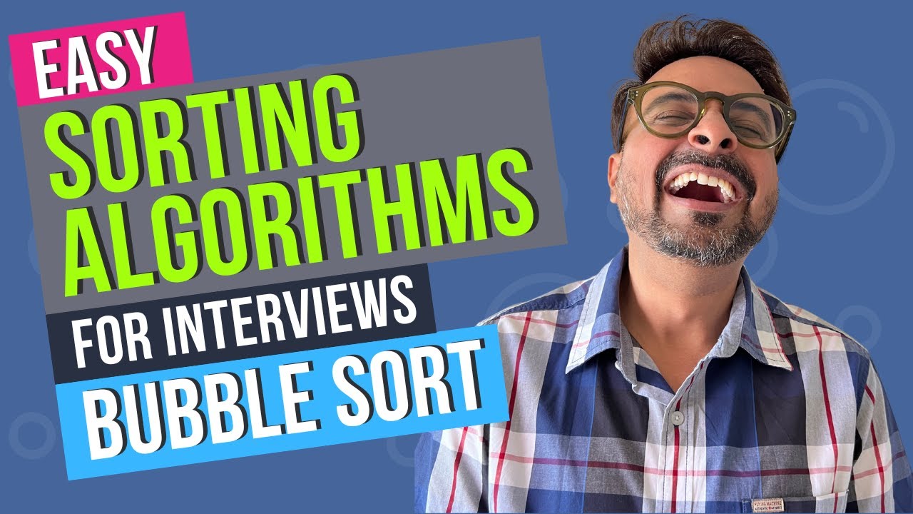 Bubble Sort JavaScript | Easy Sorting Algorithms For Interviews | Coding Interview Preparation Guide