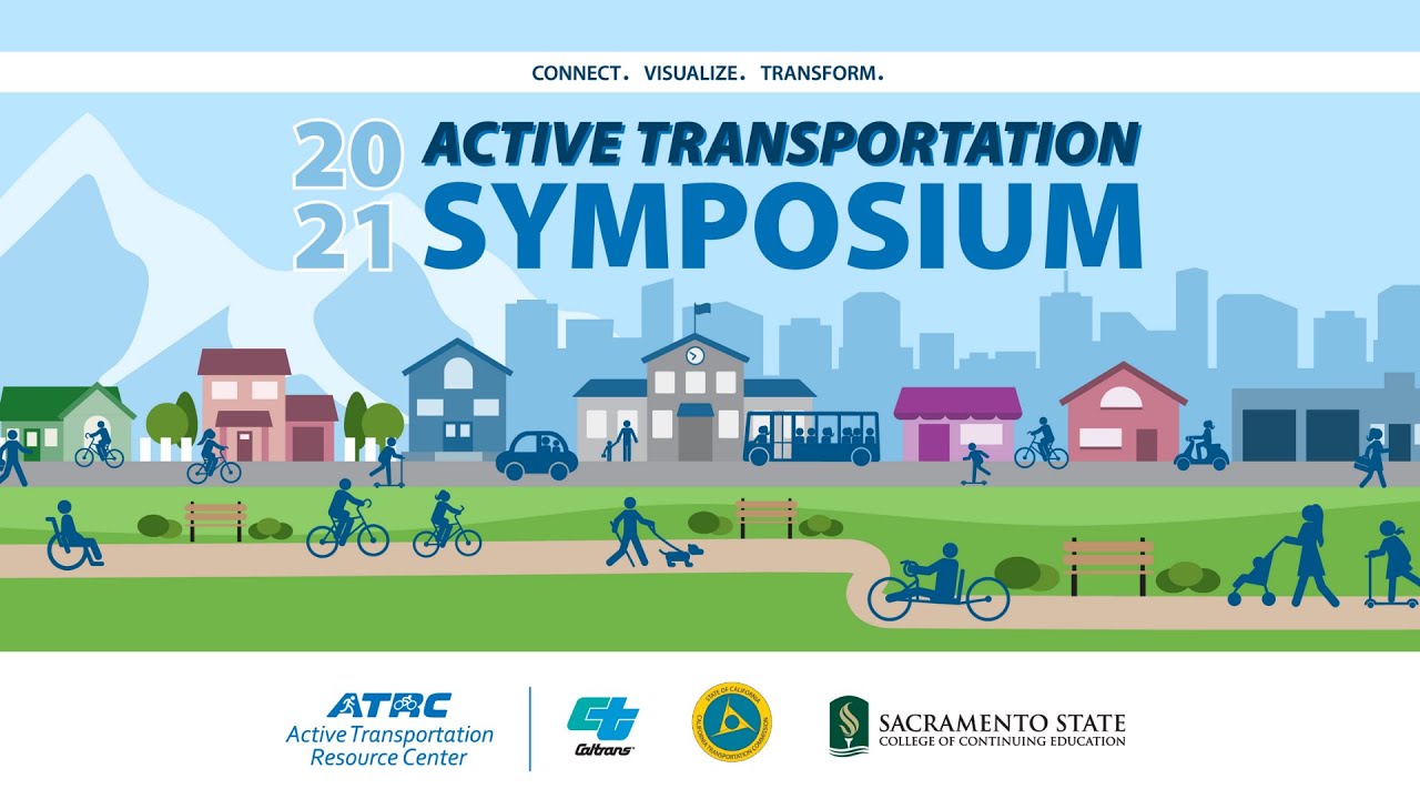Active Transportation Symposium 2021 - Exploring Bicycle Highways to Transform Mobility