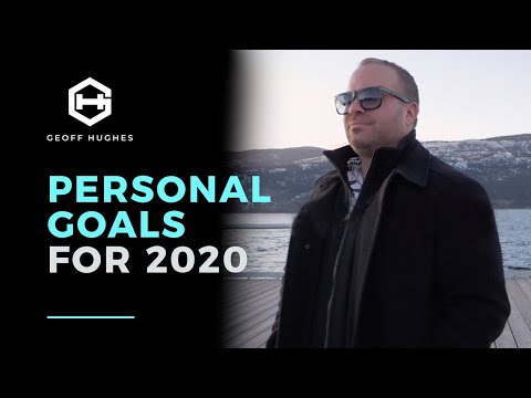 Personal Goals For 2020 | Geoff Hughes