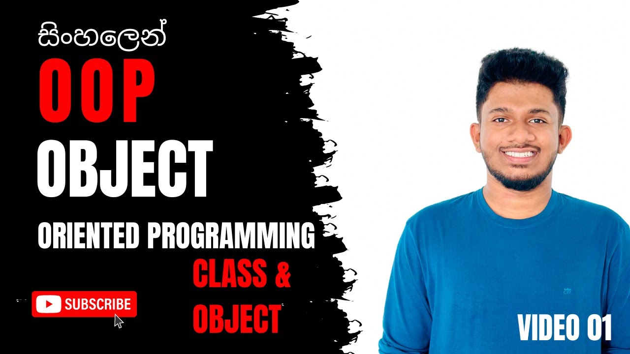 Object Oriented Programming (OOP) Sinhala Tutorial | Part 01 - Class and Objects in Sinhala