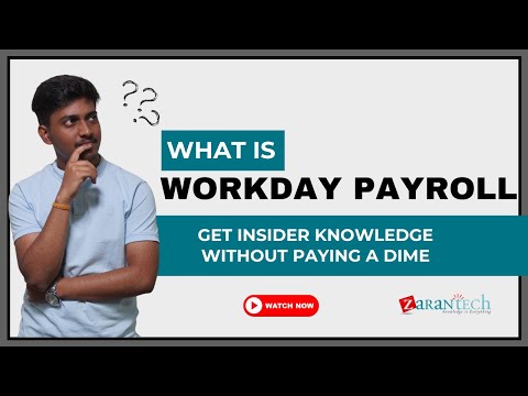 What is Workday Payroll | ZaranTech