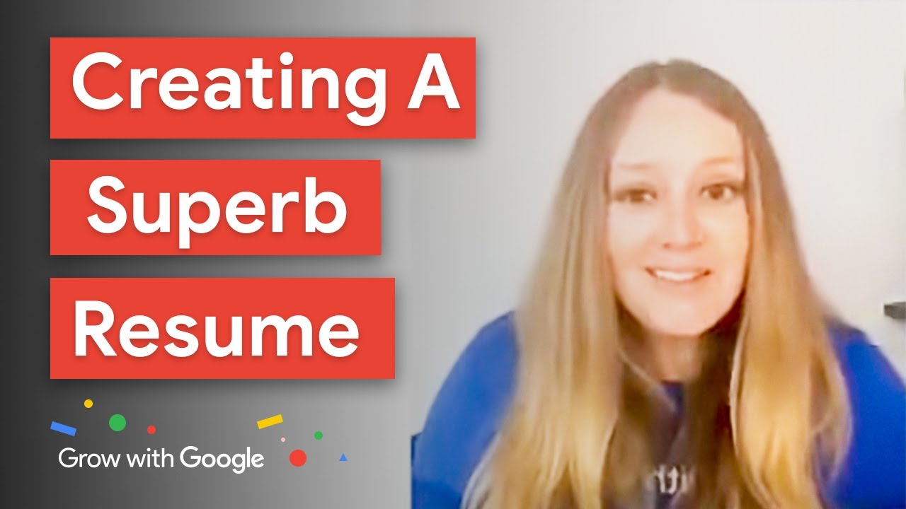 How To Write A Resume That Stands Out | Grow with Google